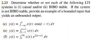 Signals Systems Problem 2.23 Determine whether or not each of the following LTI systems is i ...
