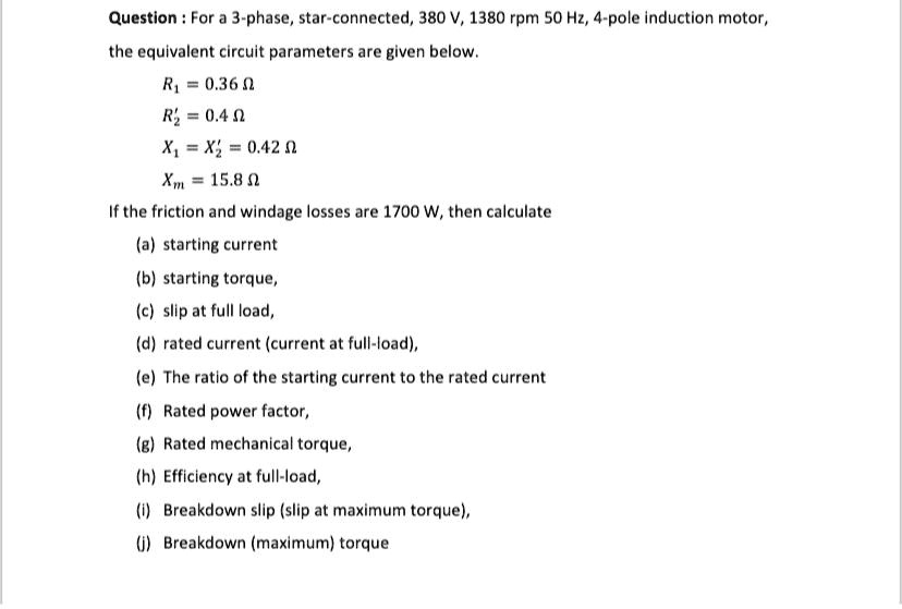 SOLVED: Question: For a 3-phase, star-connected, 380 V, 1380 rpm 50 Hz ...
