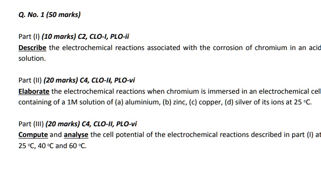Q. No. 1 (50 marks) Part (I) (10 marks) C2, CLO-I, PLO-ii Describe the ...