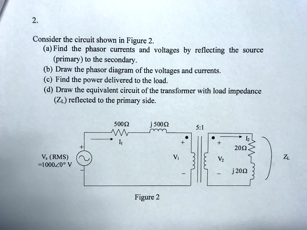 SOLVED: Consider the circuit shown in Figure 2. (a) Find the phasor currents and voltages by ...