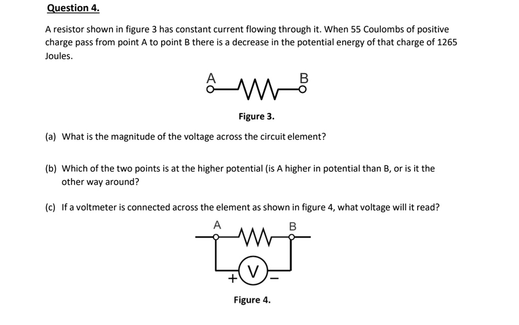 Question 4. A resistor shown in figure 3 has constant current flowing through it. When 55 ...