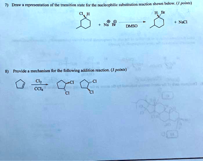 draw representation of the transition state for the nucleophilic ...