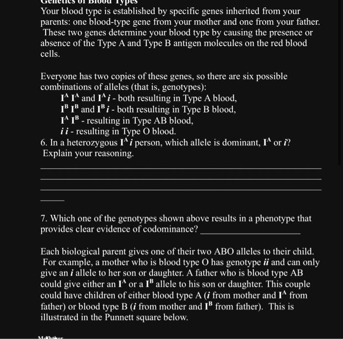 Genetics of Blood Types Your blood type is established by specific ...