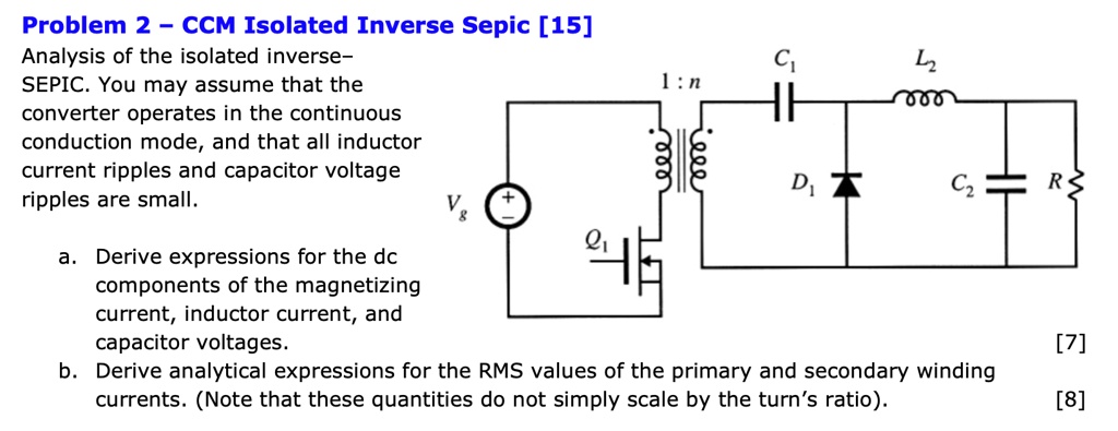 Problem 2 - CCM Isolated Inverse Sepic [15] Analysis of the isolated ...