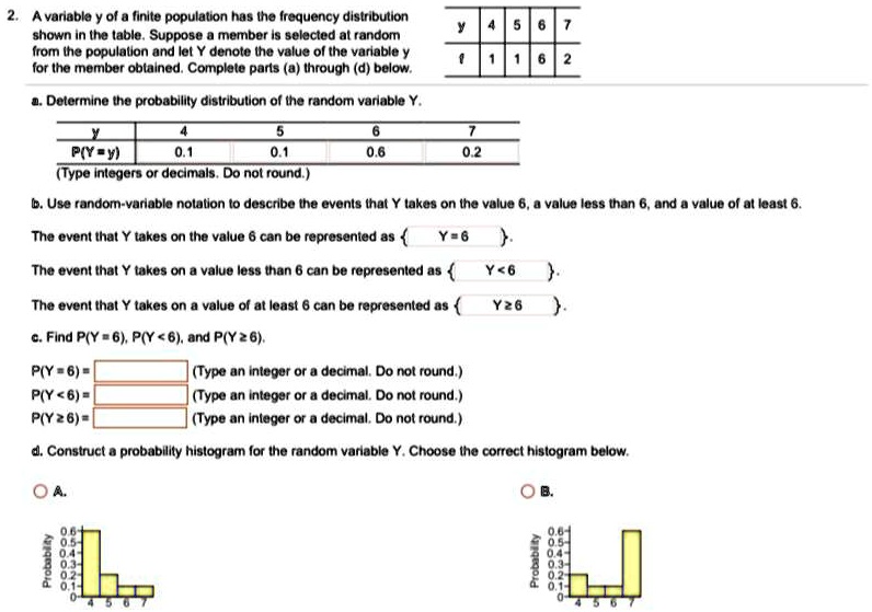 SOLVED: Texts: A variable y of a finite population has the frequency ...