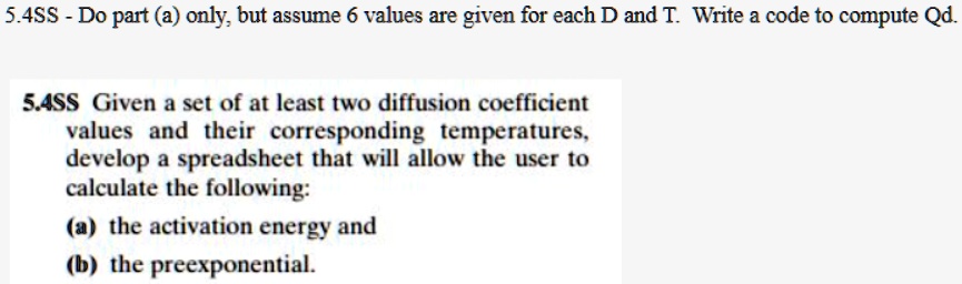 Solved Texts Code Preferably In Matlab Thank You 54ss Do Part A Only But Assume 6 Values 7418