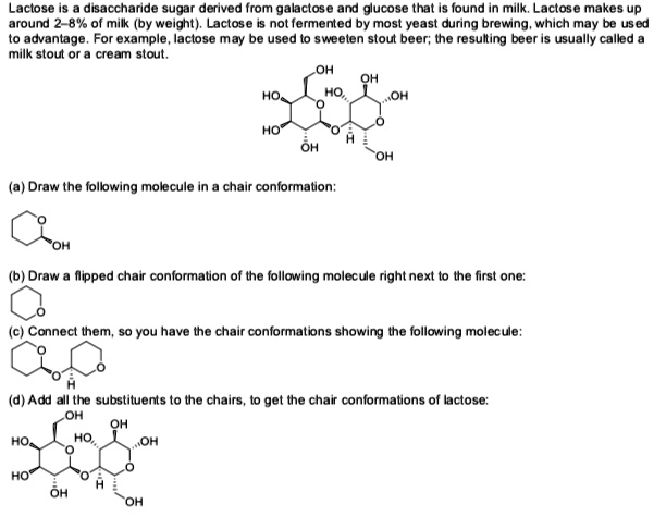 laclose disaccharide sugar derived from galactose and glucose that is ...