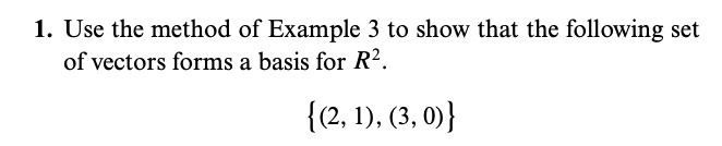 SOLVED: Use the method of Example 3 to show that the following set of ...