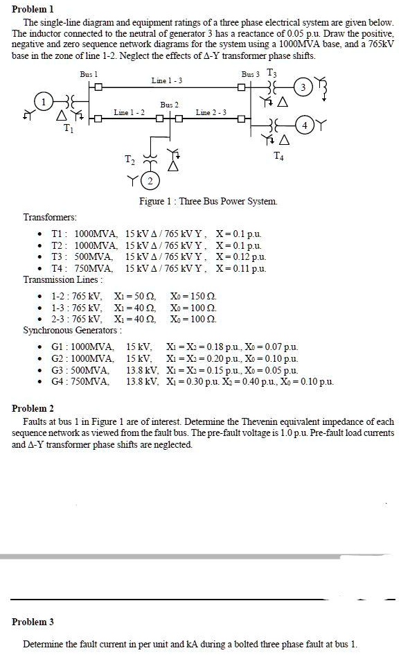 problem 1 the single line diagram and equipment ratings of a three ...