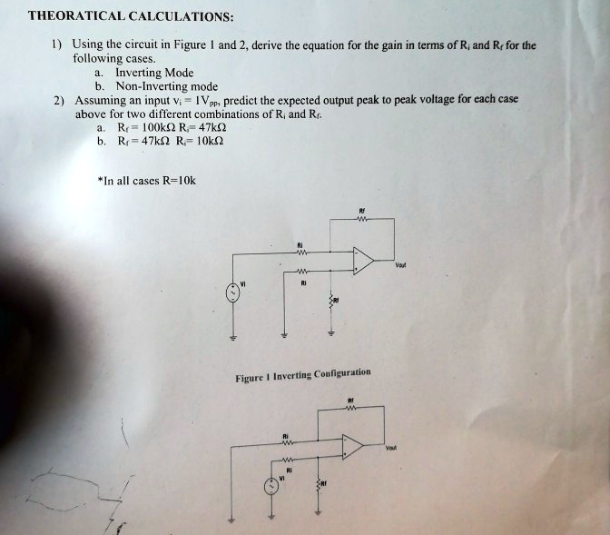 SOLVED: THEORETICAL CALCULATIONS: 1. Using the circuit in Figure 1 and 2, derive the equation ...