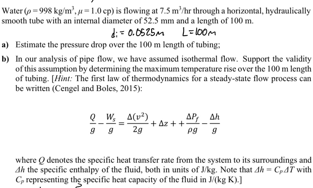 SOLVED: Texts: Water (p = 998 kg/m³, μ = 1.0 cp) is flowing at 7.5 m/hr ...
