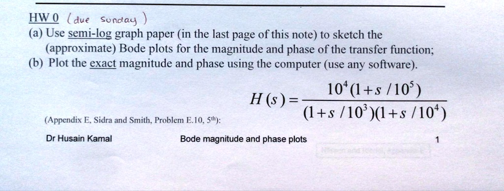 SOLVED: HW0 (due Sunday) (a) Use semi-log graph paper (on the last page ...