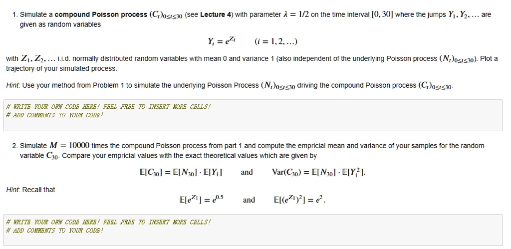 Solved Simulate Compound Poisson Process Cosisjo See Lecture 4 With Parameter 12 On 2771