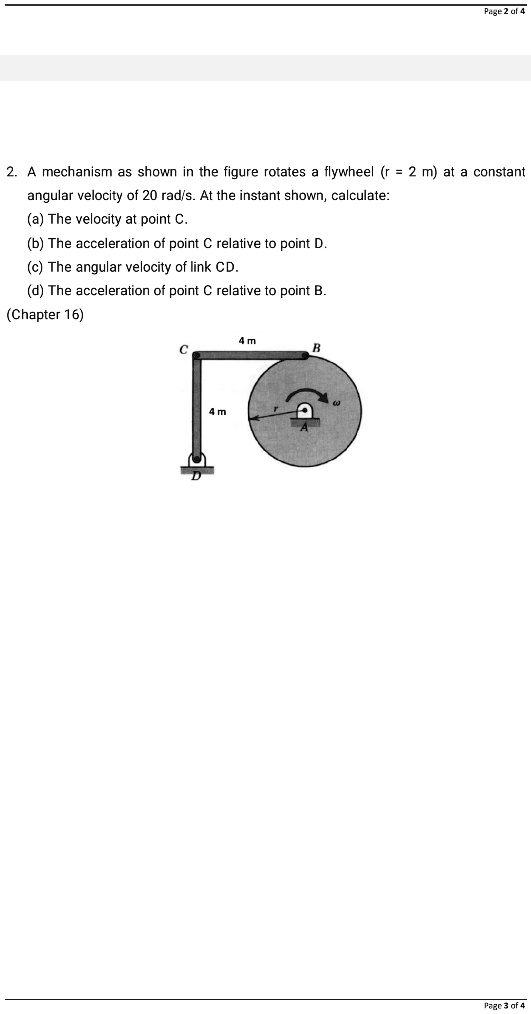 2. A mechanism as shown in the figure rotates a flywheel (r = 2 m) at a ...