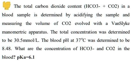 the total carbon dioxide content hco3 co2 in blood sample determined ...