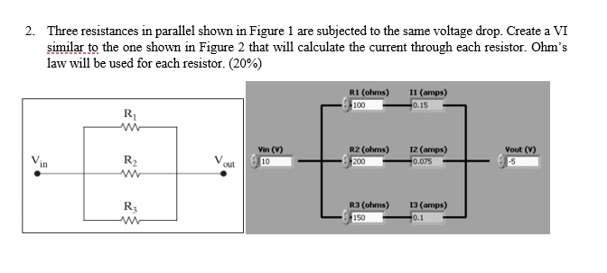SOLVED: USE LABVIEW show front panel and block diagrams. Three ...