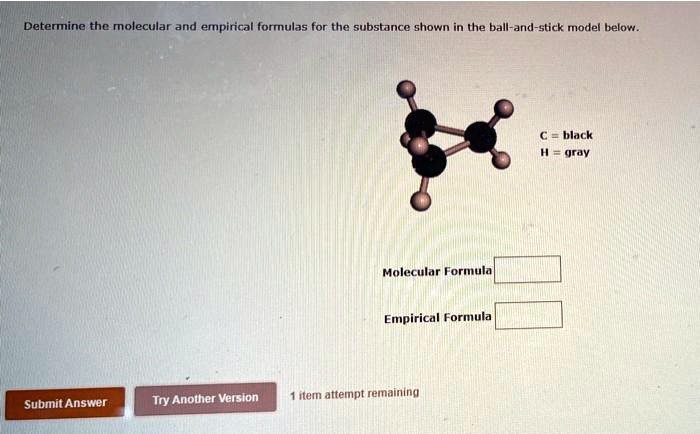 Solved Determine The Molecular And Empirical Formulas For The