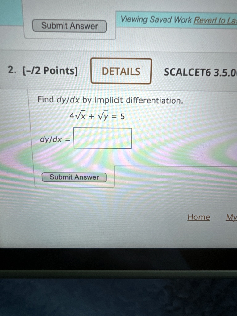 Solved Implicit Differentiation 4√ X √ Y 5 Dy Dx