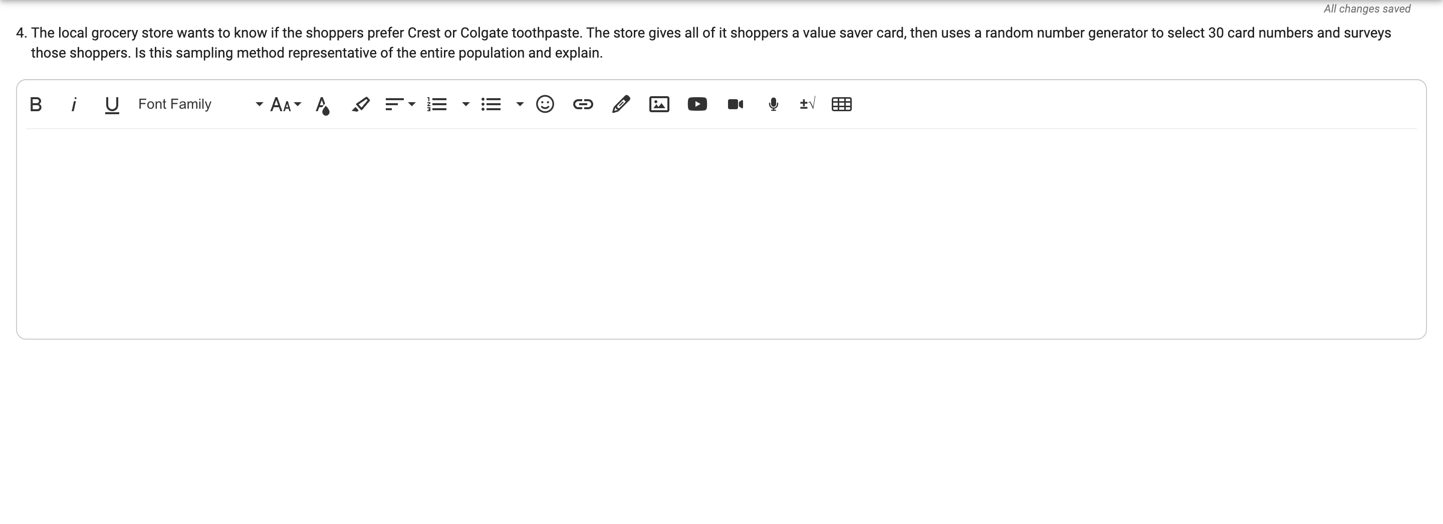 SOLVED: All changes saved those shoppers. Is this sampling method representative of the entire ...