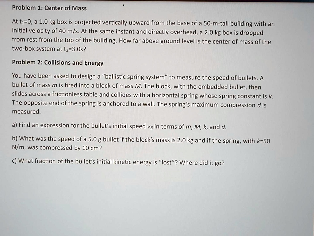 SOLVED: please use correct physics formulas for complete answer and ...