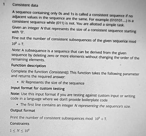 1 Consistent data A sequence containing only 0s and 1s is called a consistent sequence if no ...