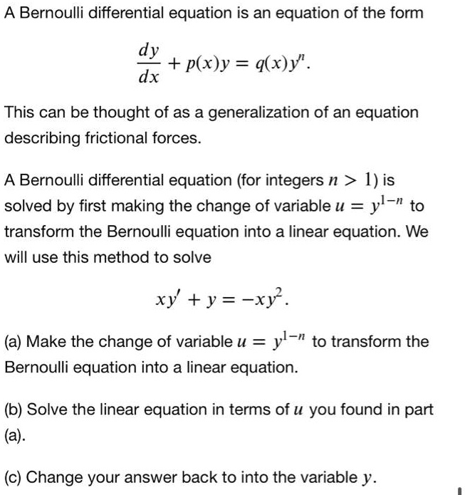 SOLVED:A Bernoulli differential equation is an equation of the form dy ...