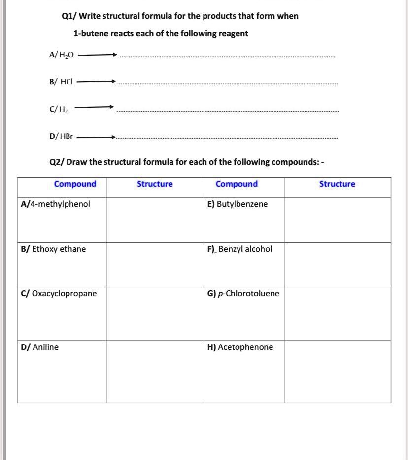 SOLVED: 01/ Write the structural formula for the products that form ...