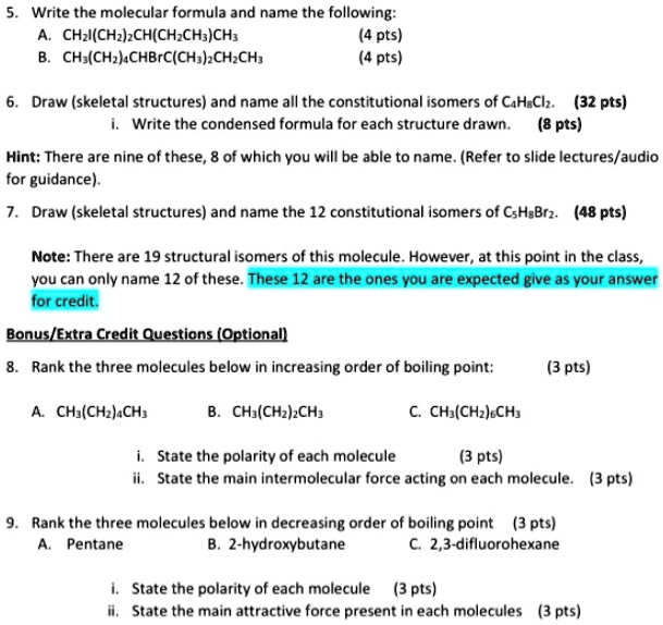 SOLVED: Write the molecular formula and name the following CHI(CHz) CH(CH CH;)CH, (4 pts) CH ...