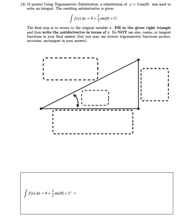 Solved 4 8 Points Using Trigonometric Substitution A Substitution