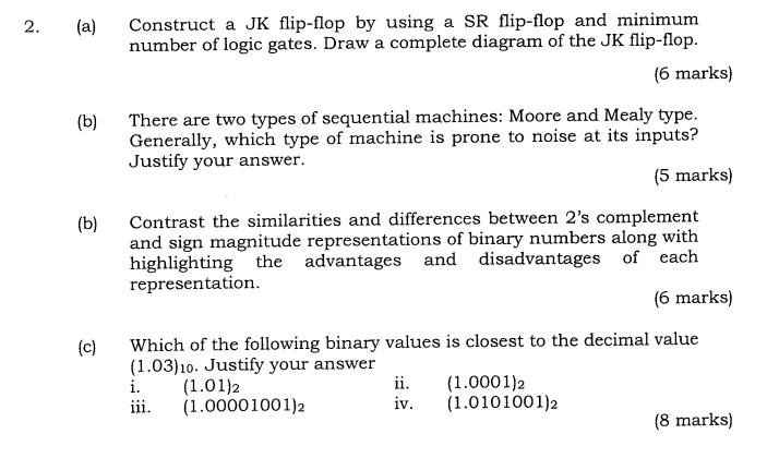 2. (a) Construct a JK flip-flop by using a SR flip-flop and minimum ...