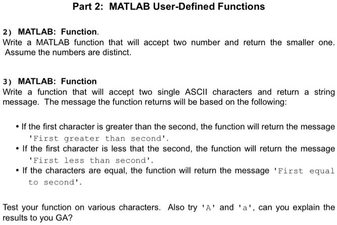 Solved Part 2 Matlab User Defined Functions Matlab Function Write A Matlab Function That Will