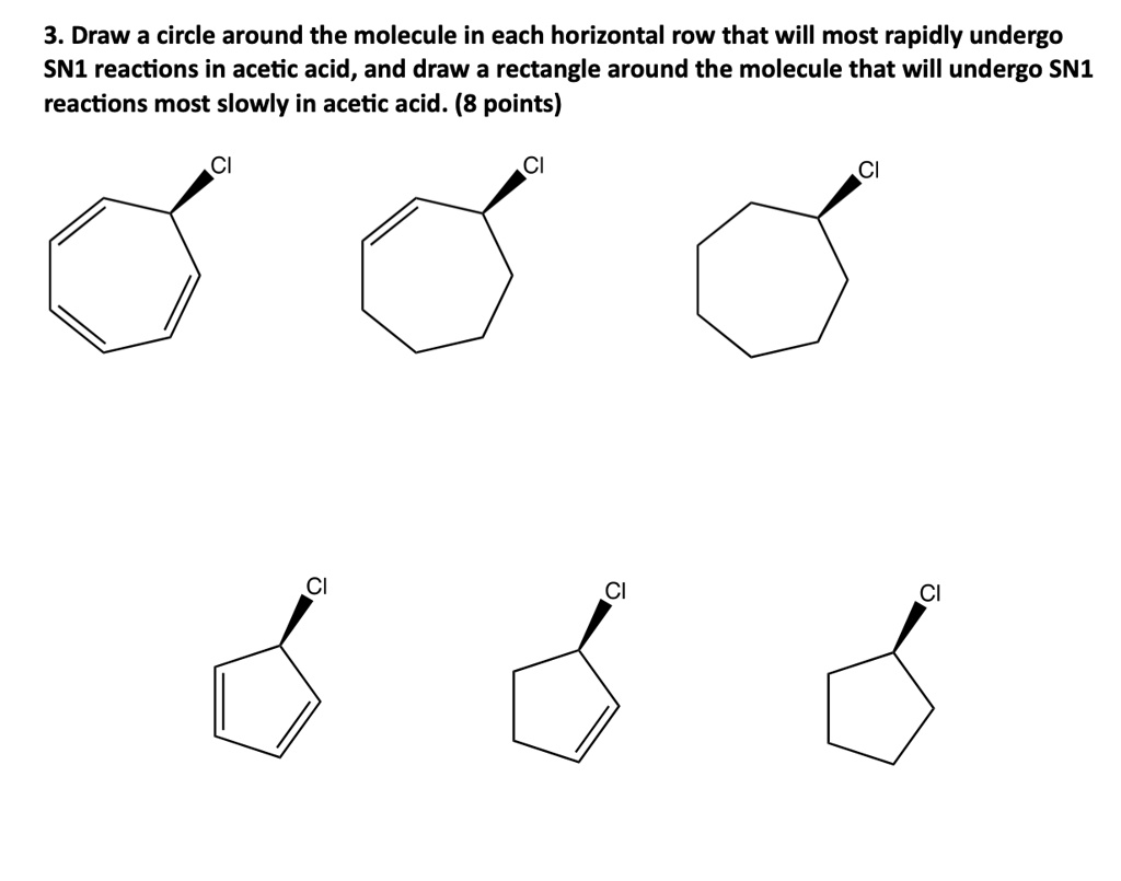 3. Draw a circle around the molecule in each horizontal row that will ...