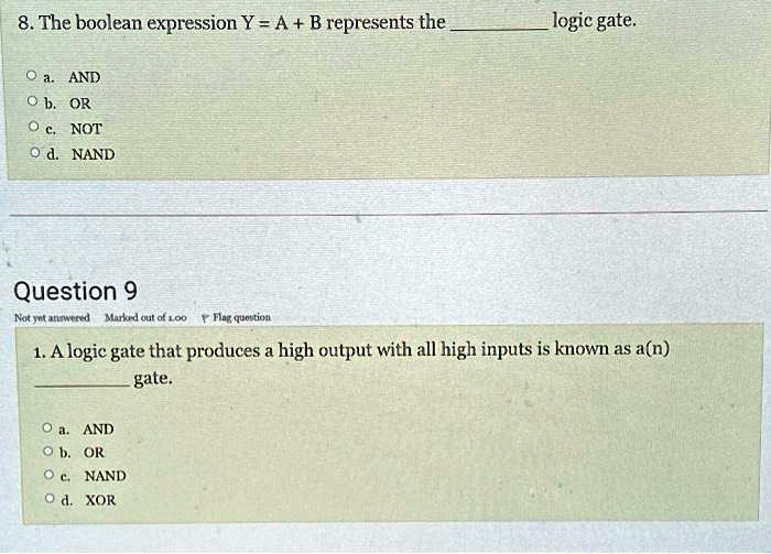 Solved 8 The Boolean Expression Y A B Represents The Logic Gate And Or Not Nand Question 1599