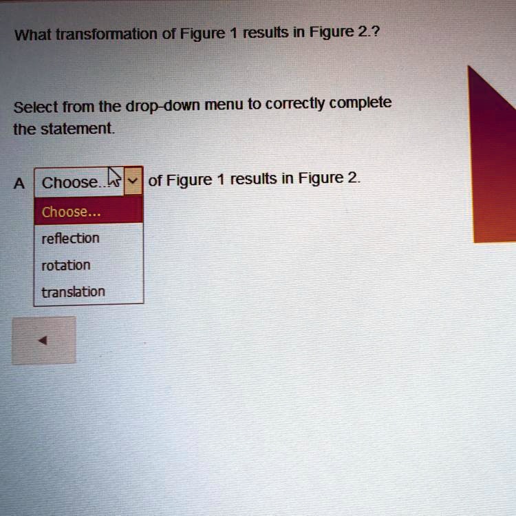 SOLVED: Please help me with this question: What transformation of Figure results in Figure 2 ...