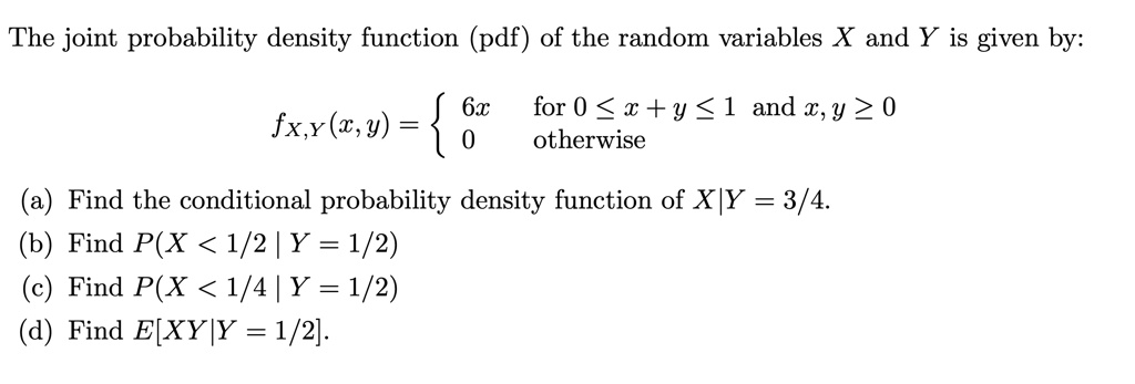 The joint probability density function (pdf) of the r… - SolvedLib