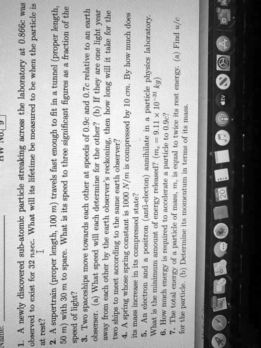 SOLVED: O 1. A newly discovered sub-atomic particle streaking across ...