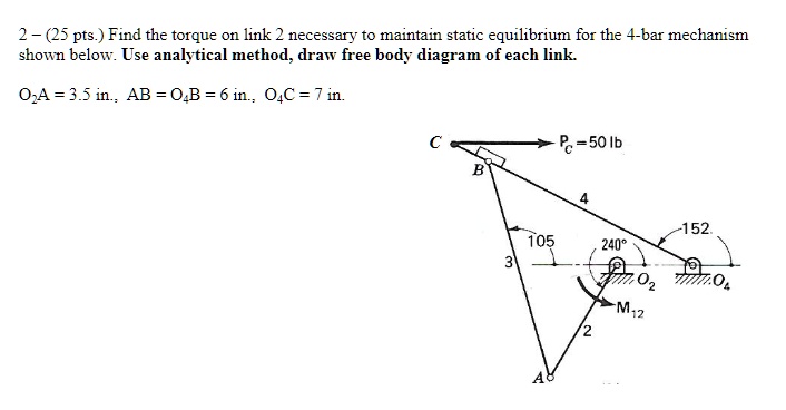 SOLVED: Use the analytical method and draw a free body diagram to solve the problem. Find the ...