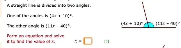 SOLVED: A straight line is divided into two angles One of the angles is ...