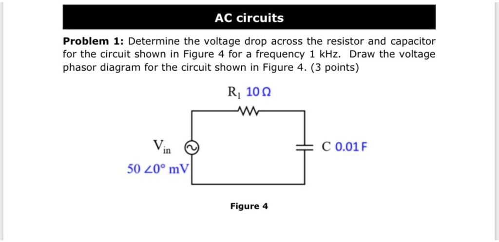 [GET ANSWER] ac circuits problem 1 determine the voltage drop across ...