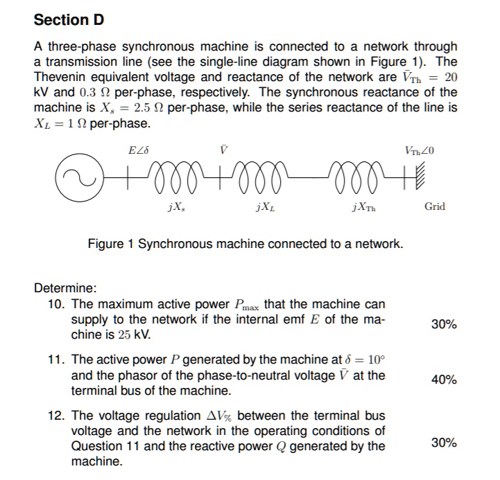 Section D A three-phase synchronous machine is connected to a network ...