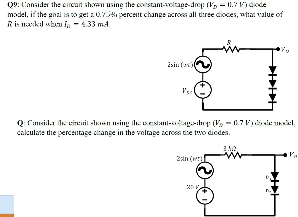 SOLVED: Q9: Consider the circuit shown using the constant-voltage-drop ...