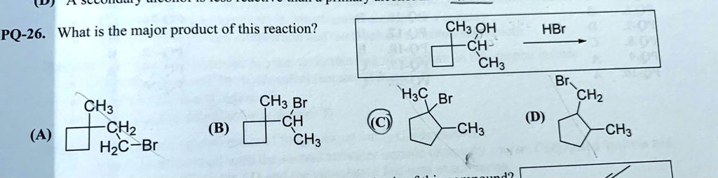 SOLVED: Please include a mechanism showing how the major product is formed. CH3OH + CH3-CH3 PQ ...