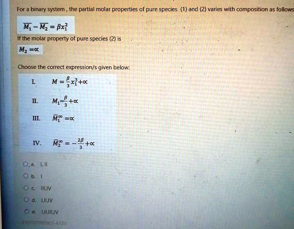 SOLVED: For a binary system, the partial molar properties of pure species 1 and 2 vary with ...