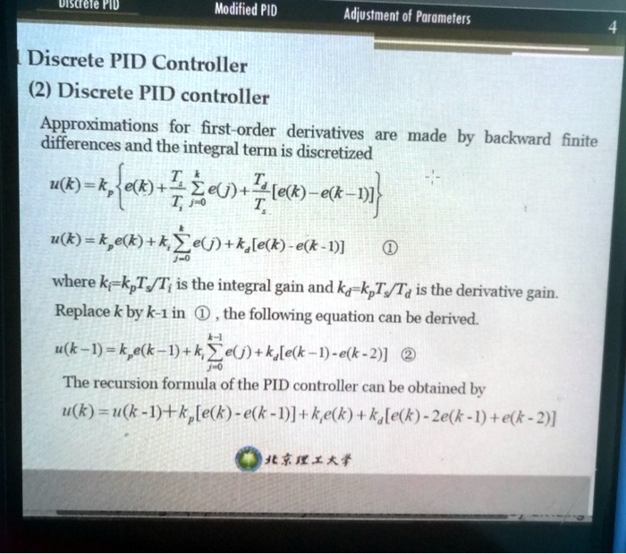 Solved Discrete Pid Modified Pid Adjustment Of Parameters Discrete Pid Controller 6588