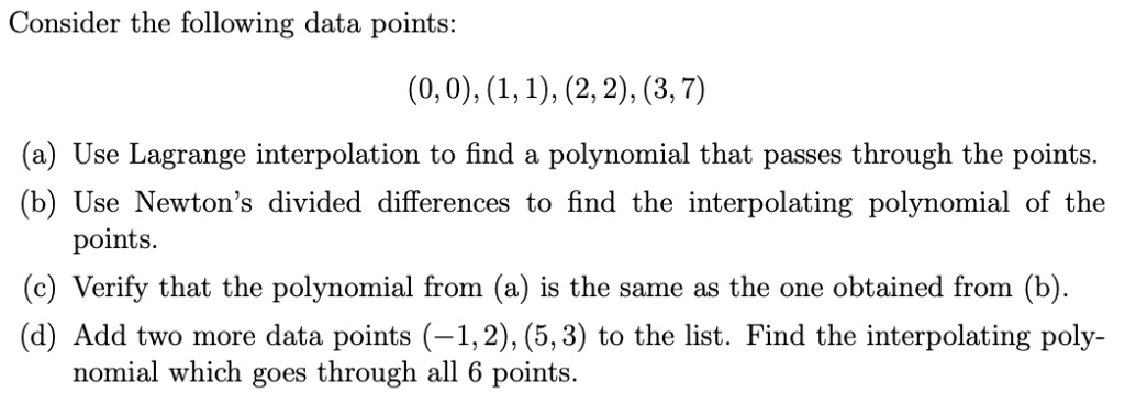 SOLVED: Consider the following data points: (0,0), (1,1), (2,2) , (3,7 ...