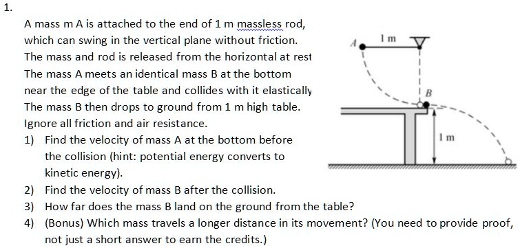 SOLVED: A mass m A is attached to the end of 1 massless rod, which can ...
