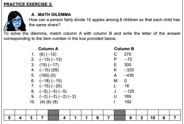 PRACTICE EXERCISE 3: A. MATH DILEMMA How can a person fairly divide 10 ...