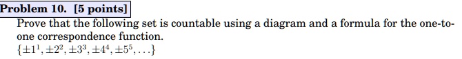 SOLVED: Problem 10. [5 points] Prove that the following set is ...