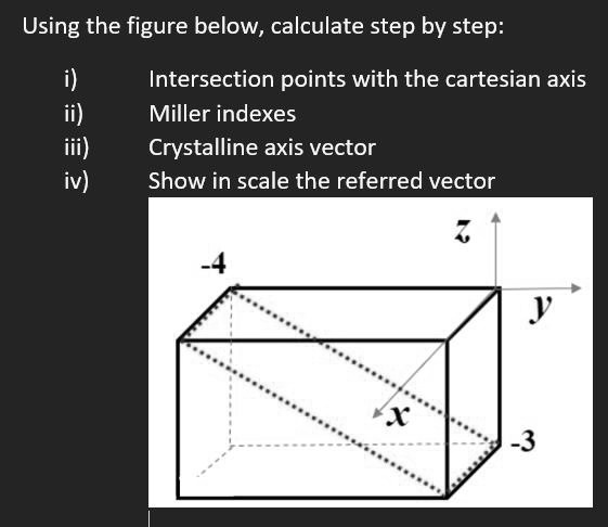 SOLVED: Using the figure below, calculate step by step: i) ii) iii) iv) Intersection points with ...
