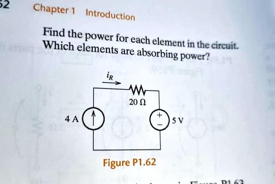 52 Chapter 1 Introduction Find the power for each element in the ...